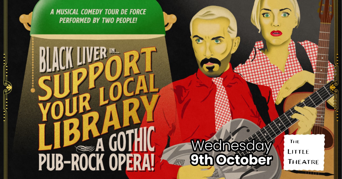 Support Your Local Library : What's On at The Little Theatre, Nairn